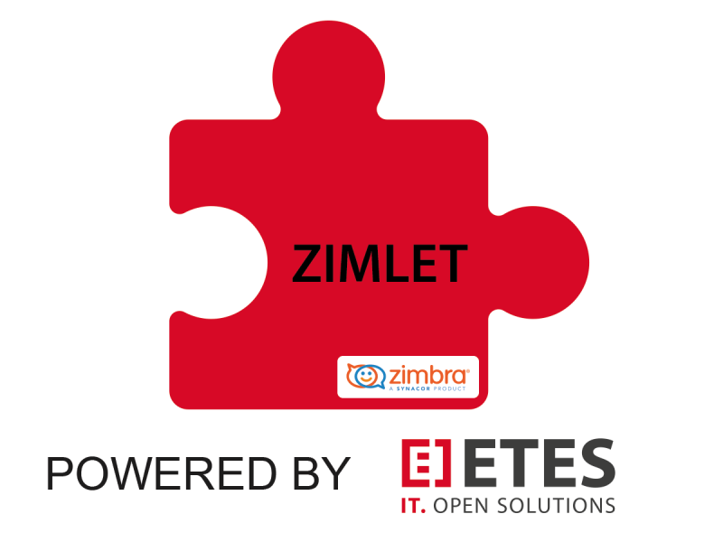 Ihr individuelles Zimbra mit Zimlets als Erweiterung - ETES GmbH